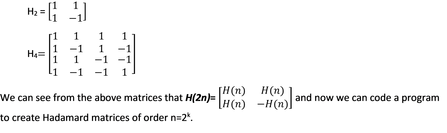 Hadamard Matrix In C++ - CodeSpeedy