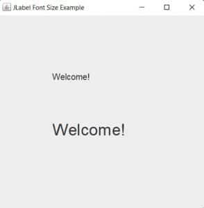 How to change JLabel font style and size in Java - CodeSpeedy