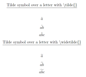 Tilde (~, ã) symbol in LaTeX - CodeSpeedy