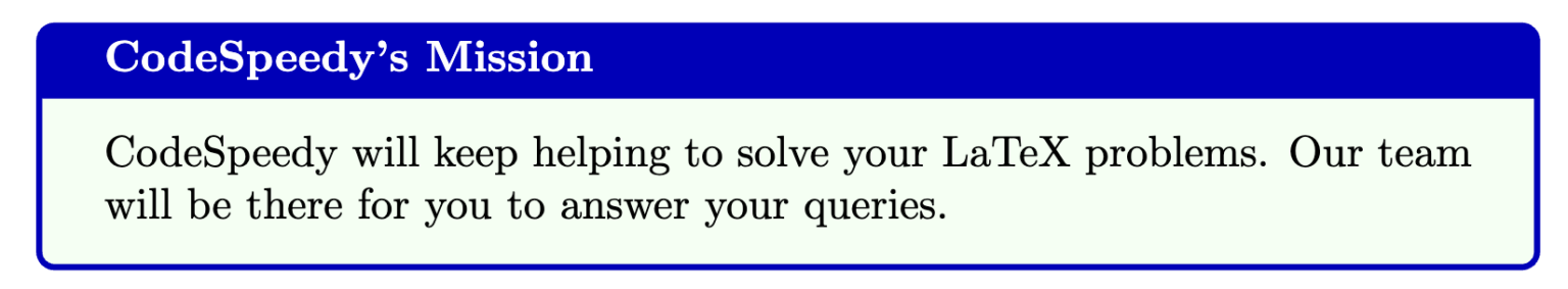 Draw box with tcolorbox in LaTeX - with alignment - CodeSpeedy