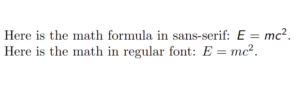 Change LaTeX math font to sans serif - CodeSpeedy